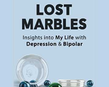 Lost Marbles: Insights into My Life with Depression & Bipolar – Rebecca ...